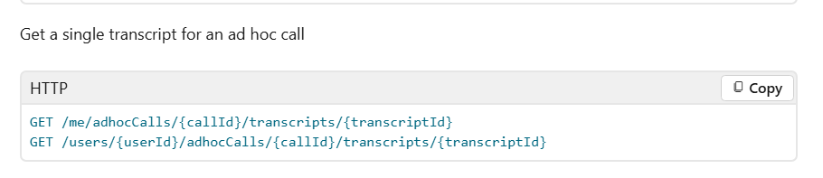 Microsoft Graph API: adhocCalls transcripts returns 501 NotImplemented, getAllTranscripts ...