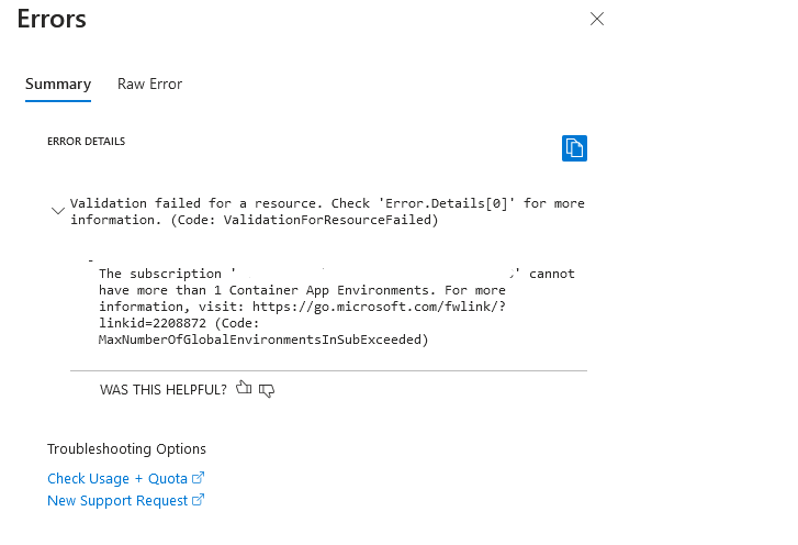 The subscription cannot have more than 1 Container App Environments. - Microsoft Q&A