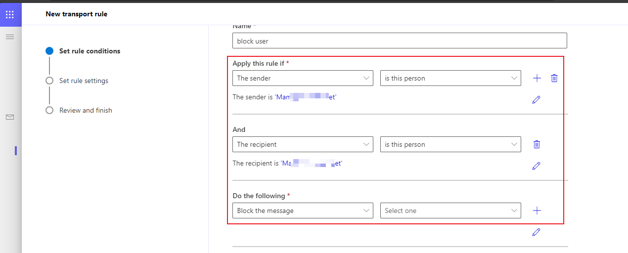 Configuring rules in EAC or O365 - Microsoft Q&A