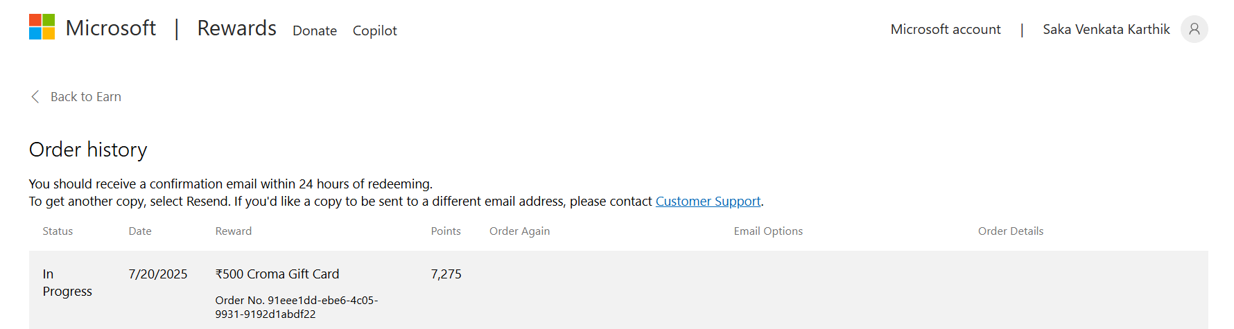 Redeemed Microsoft rewards points on 20th for gift card, but order not ...