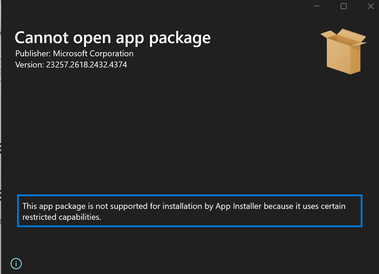 This app package is not supported for installation by App Installer because it uses certain ...