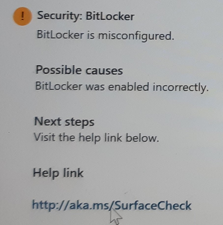 Bitlocker is misconfigured - Microsoft Q&A