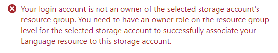 [azure Ai Language Service] I Cannot Create Service Not An Owner Of The Storage Account S
