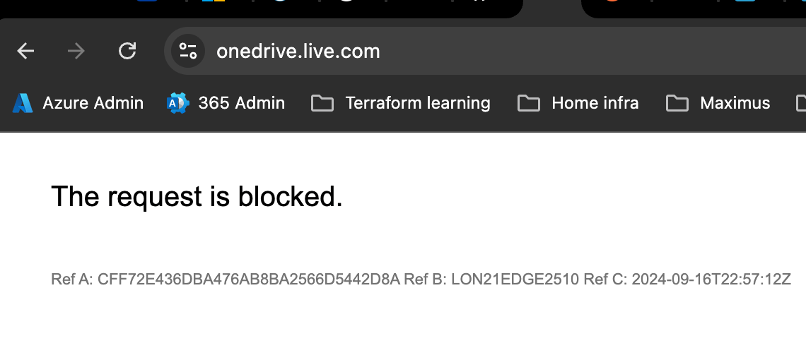 Access to my OneDrive via browser says Request is Blocked - Microsoft Q&A