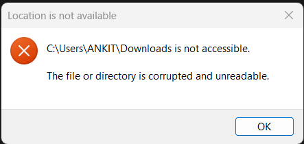 My downloads folder (C:\Users\Ankit\downloads ) is not opening, showing ...