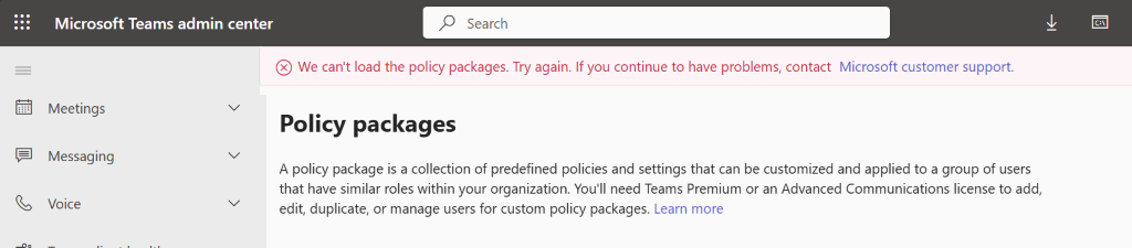 Unable to access Teams Policy Packages - error - Microsoft Q&A