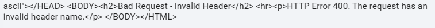 The request has an invalid header name when I access the Azure API ... The request has an invalid header name when I access the Azure API ...