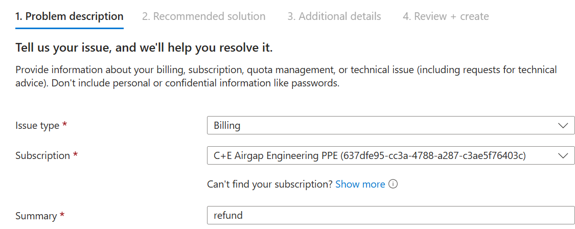 How to create support ticket to waive accidental mistake - Microsoft Q&A