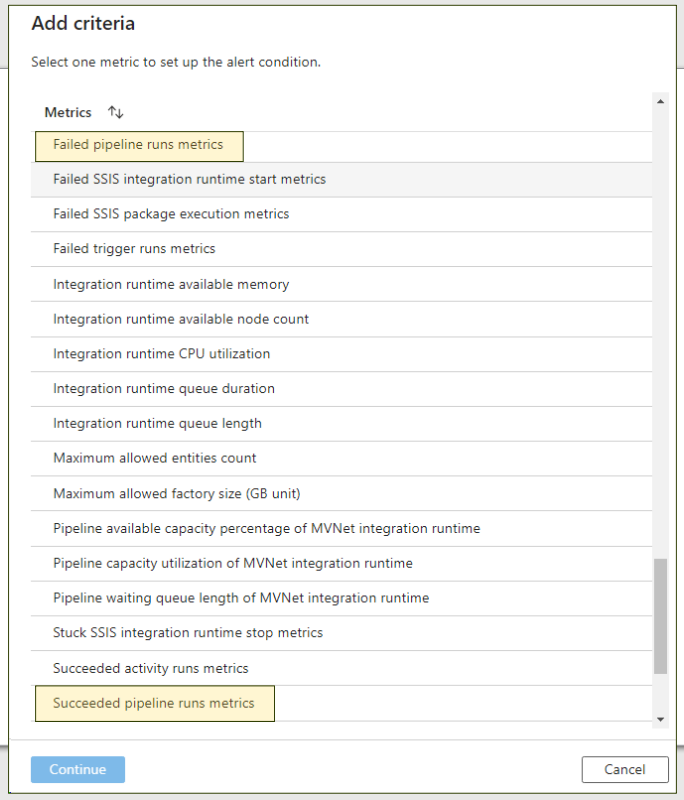 How to add multiple Add criteria (Succeeded pipeline runs metric and Failed pipeline runs ...
