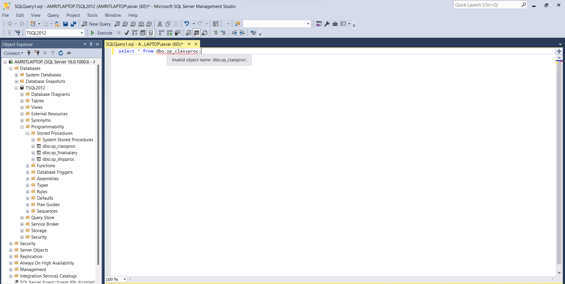 Not Able To Access Stored Procedure Which I Created In Sql Server Microsoft Qanda