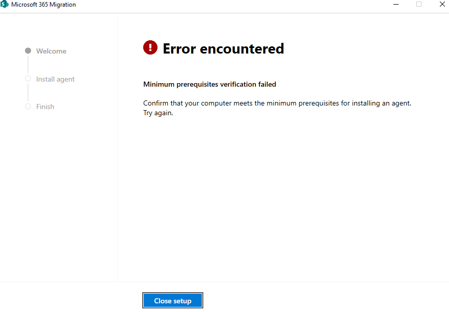 Microsoft 365 migration manager will not install - Microsoft Q&A
