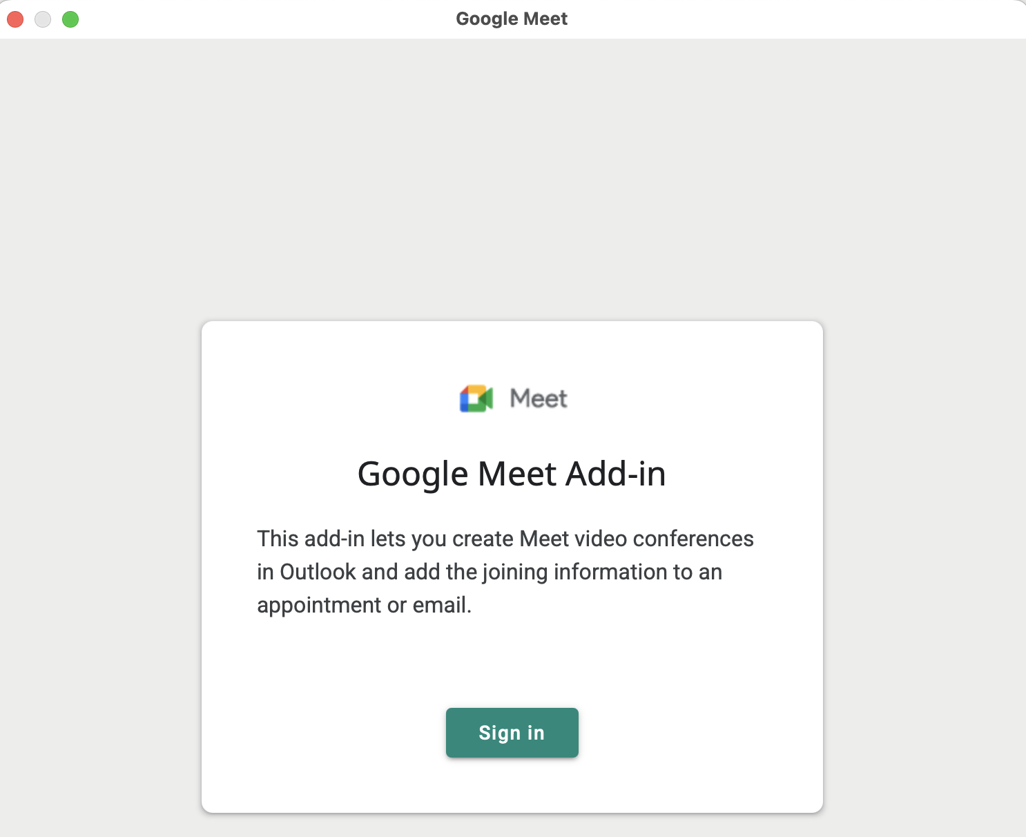 Google Meet Add-in asks to sign in every time (Outlook for Mac) - Microsoft Q&A