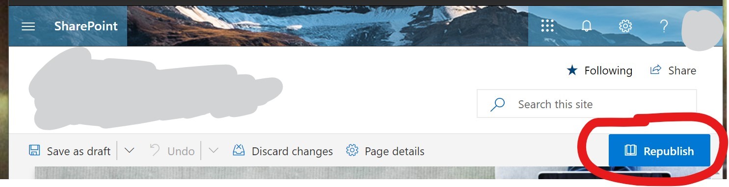 SharePoint Republish Button Disappearing - Microsoft Q&A