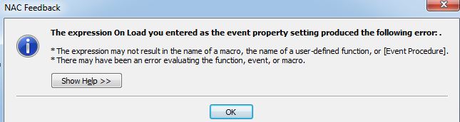 Access 2010 Error: The expression On Load you entered as the event ...