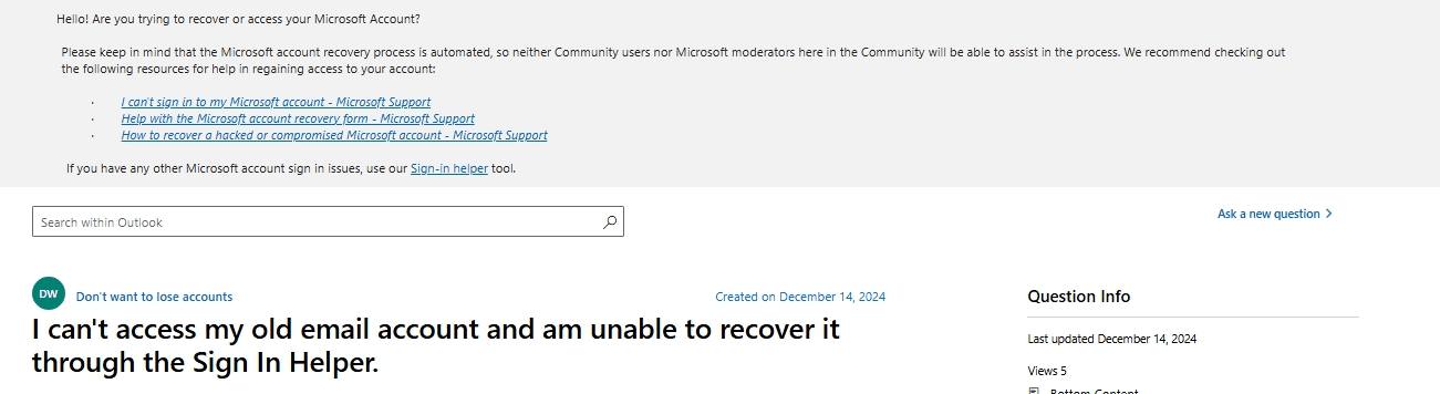 I can't access my old email account and am unable to recover it through ...