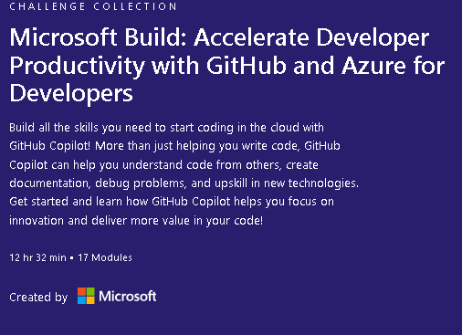 How to complete 19 modules in the challenge -Microsoft Build: Accelerate Developer Productivity ...