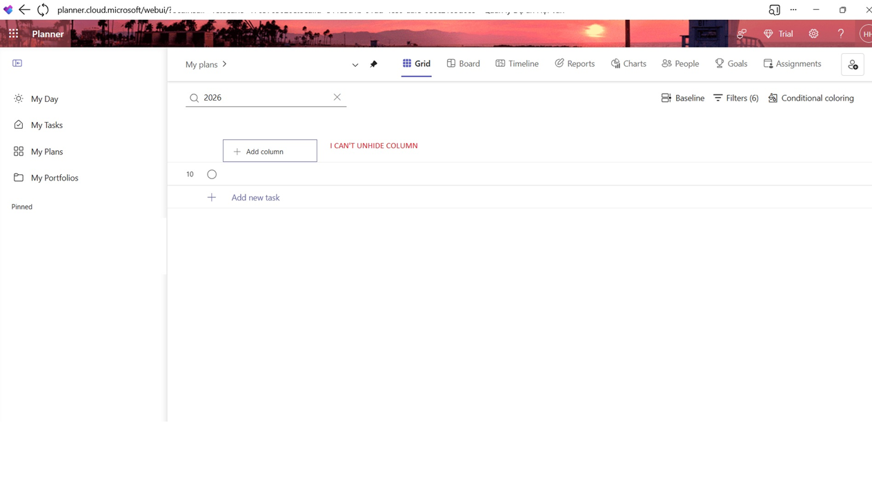 Can not Unhide Column Fields in MS Planner Grid View - Microsoft Q&A