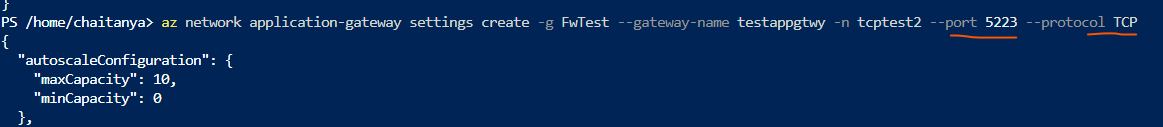 Facing Issue while creating Tcp Backend setting through Azure CLI ... Facing Issue while creating Tcp Backend setting through Azure CLI ...