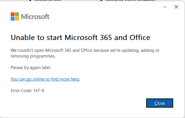 Unable to start any office application Error Code: 147-0 - Microsoft Q&A