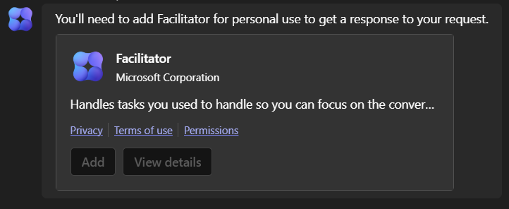 Unable to add Facilitator App in Microsoft Teams - Microsoft Q&A