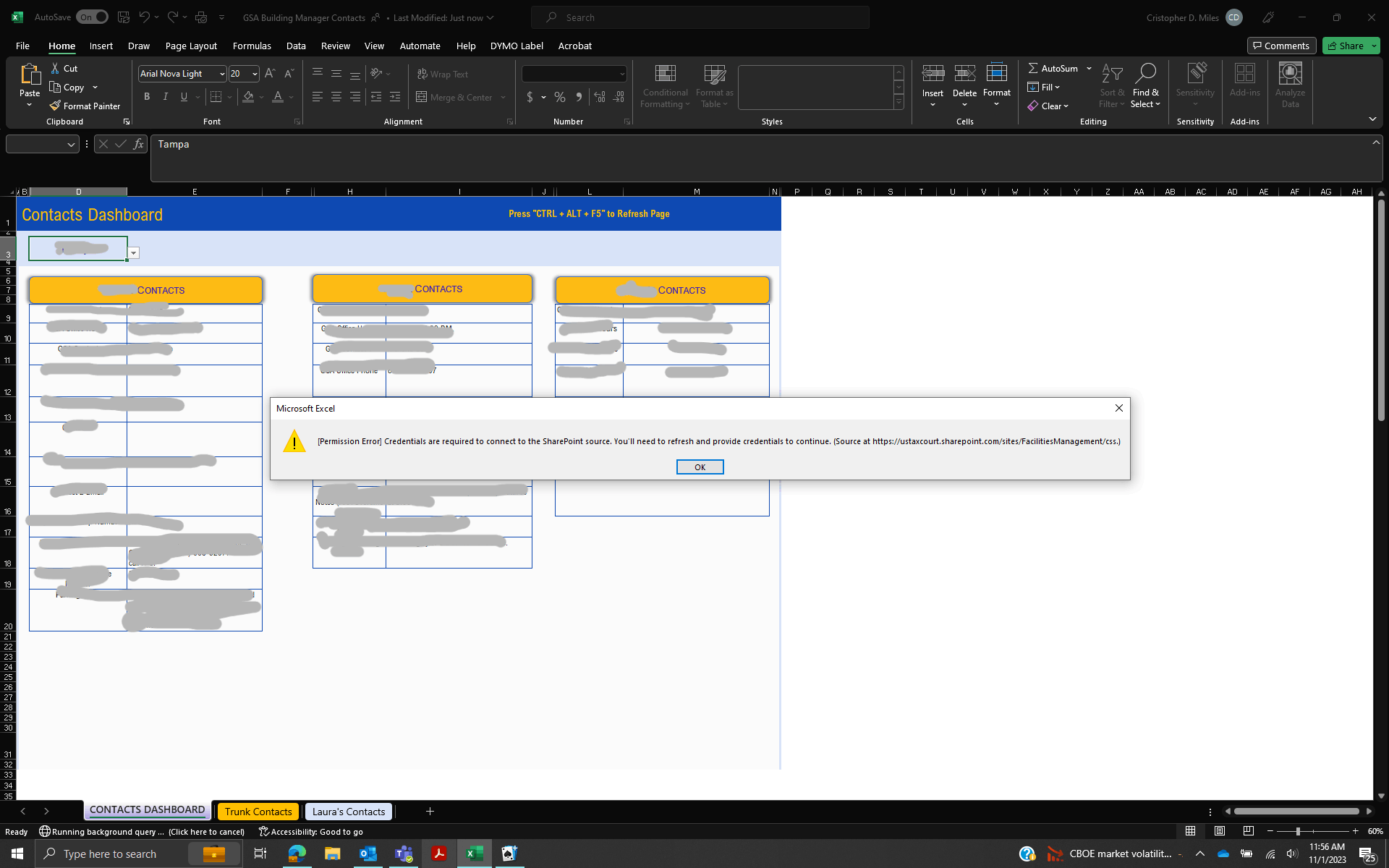 Error in Excel 365 - Credentials are required to connect to the SharePoint source. You will need ...