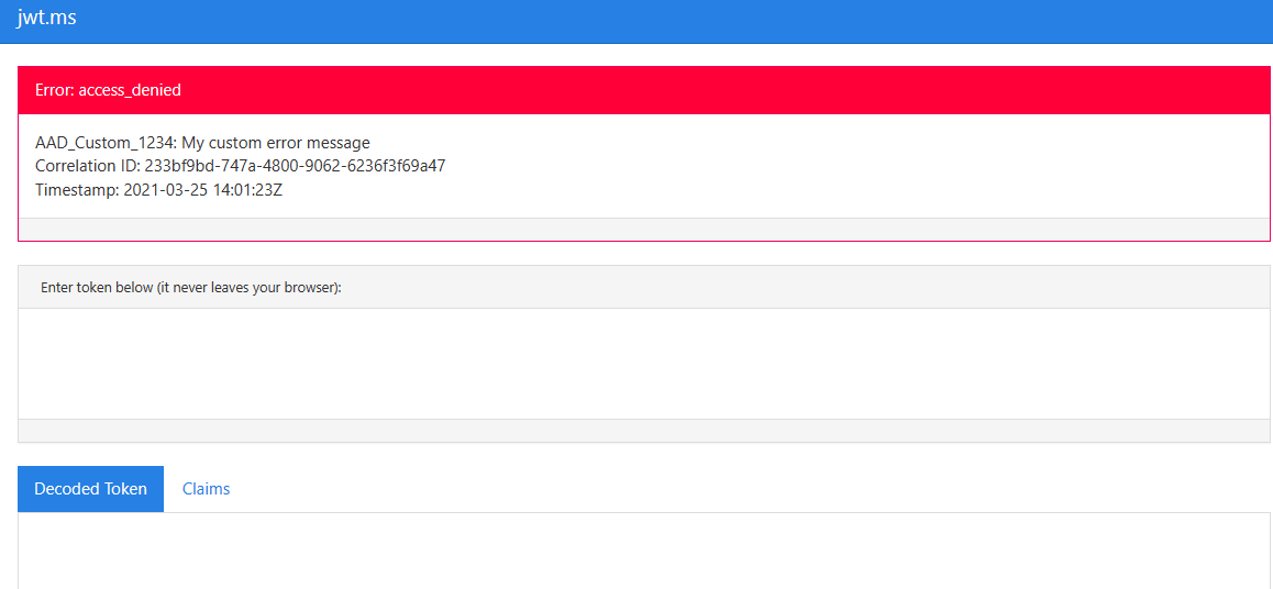 Azure b2c custom policy | show custom message based on the error code - Microsoft Q&A