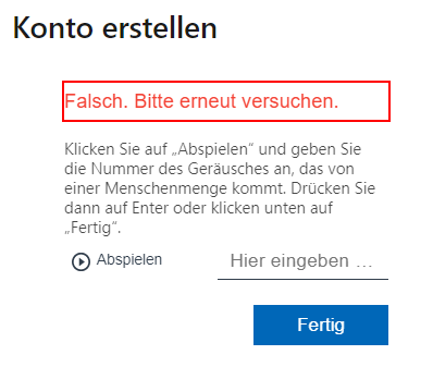 Captcha for creating email account are impossible to solve - Microsoft Q&A