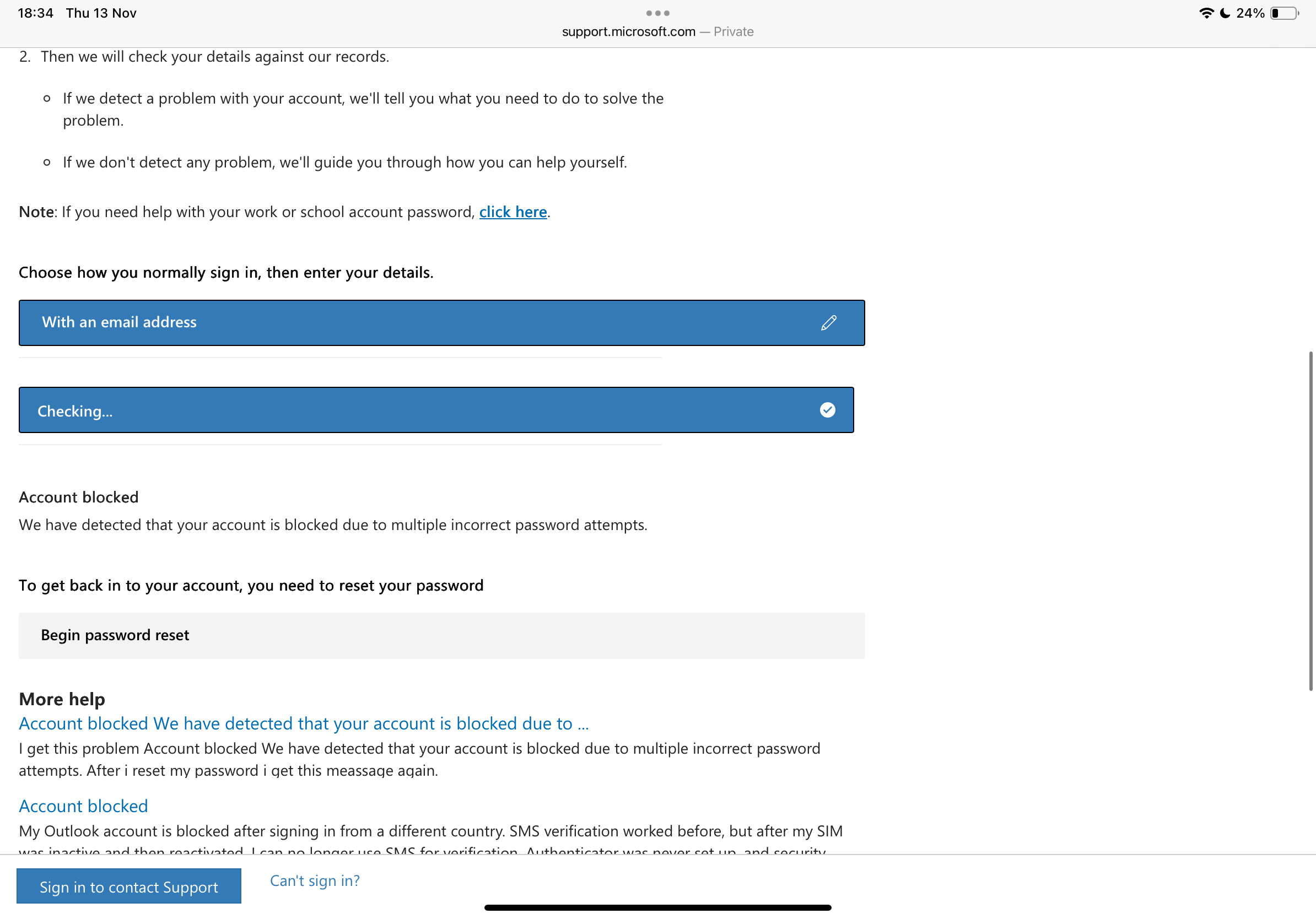 Failed sign in after changing my password multiple times causing my account to be locked ...