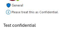how do I mark an email as confidential? - Microsoft Q&A