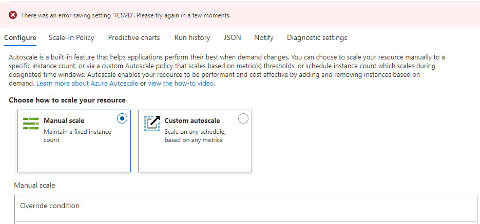 Error saving Azure virtual machine scale set Manual settings - Microsoft Q&A