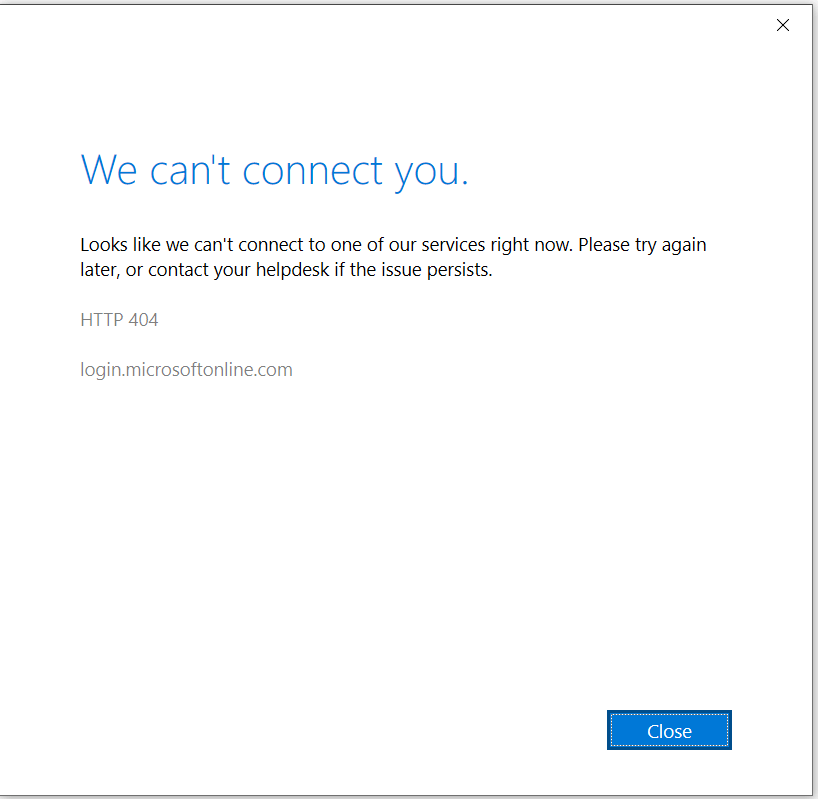 Cant sign in Work or school account "We can't connect you" - Microsoft Q&A
