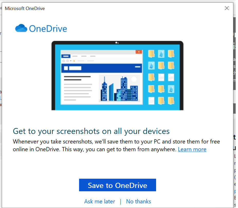 Print Screen save screenshot to onedrive prompts how to get it back ...
