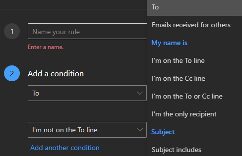 Create rule where my name is NOT in TO or CC - Microsoft Q&A